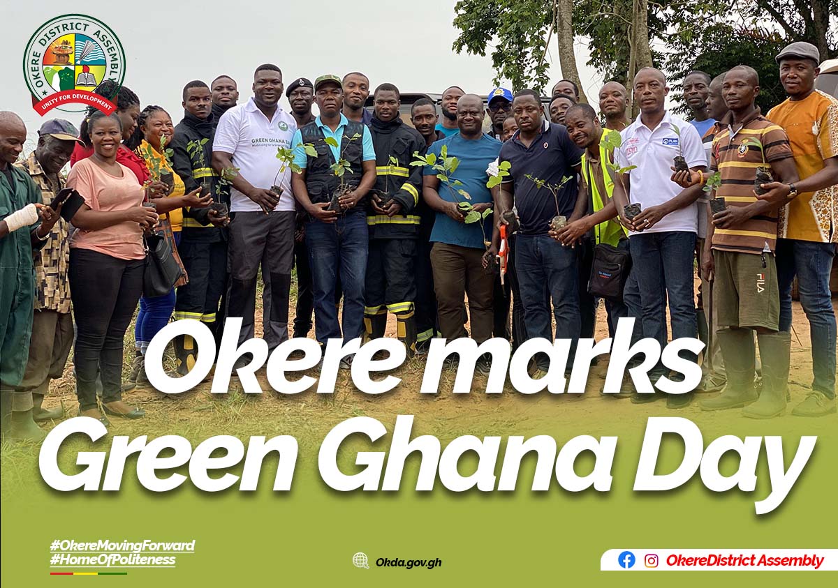 Okere marks Green Ghana Day – OKDA